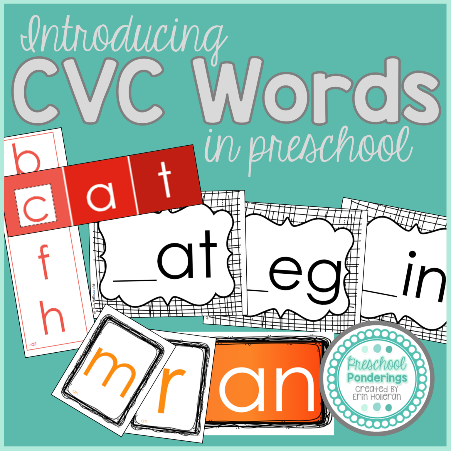 Introducing CVC Words in Preschool – Resources - Teaching preschoolers ...
