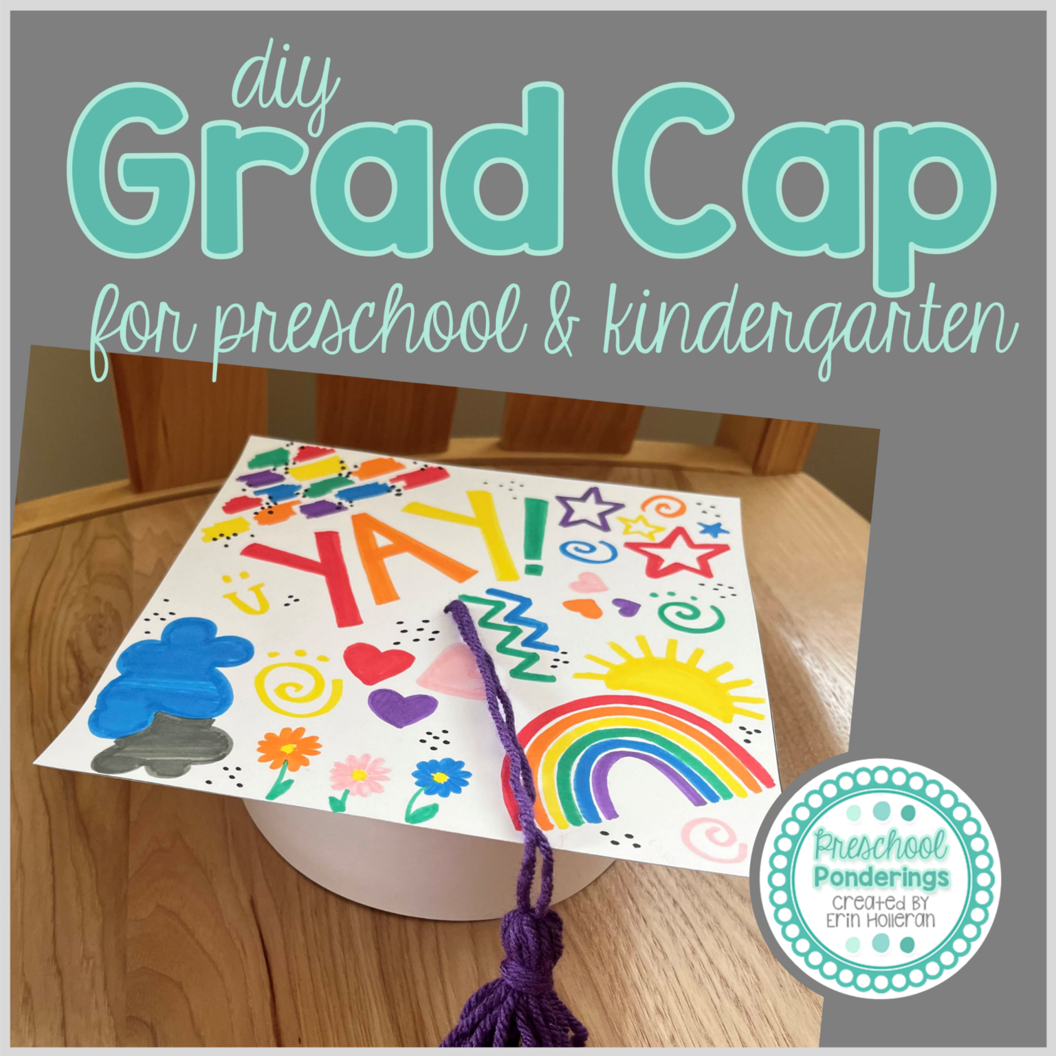 Easy DIY Graduation Cap - Preschool Graduation