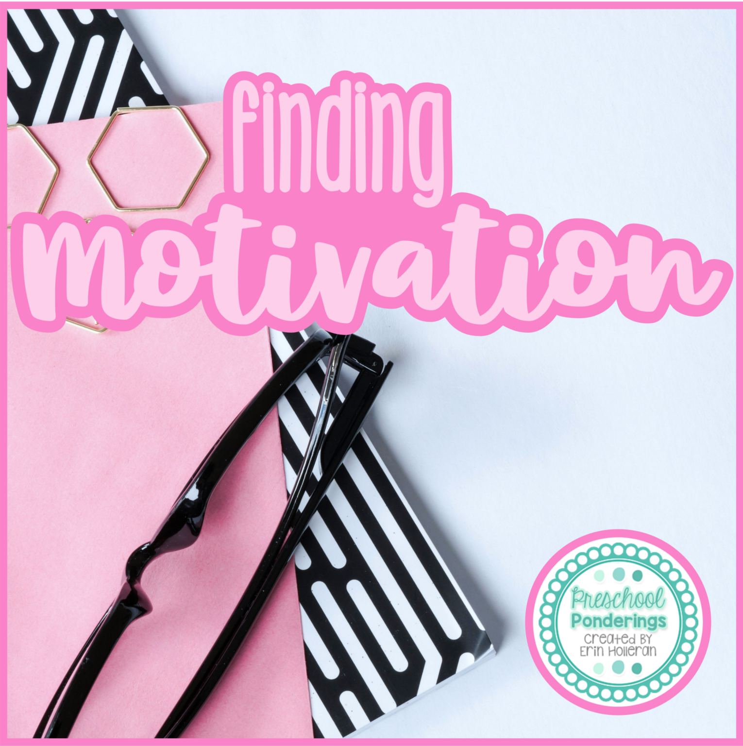 Finding Motivation